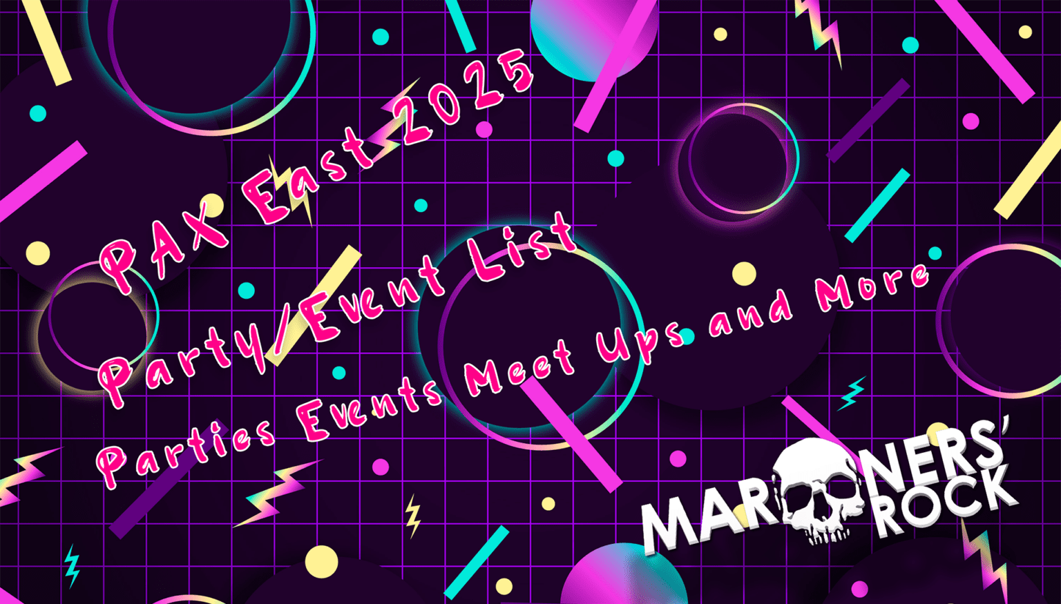 PAX East 2025: Badge & Hotel Information | Marooners' Rock